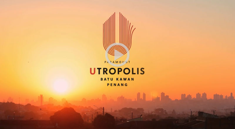 Utropolis Batu Kawan open for booking soon! | Penang Property Talk