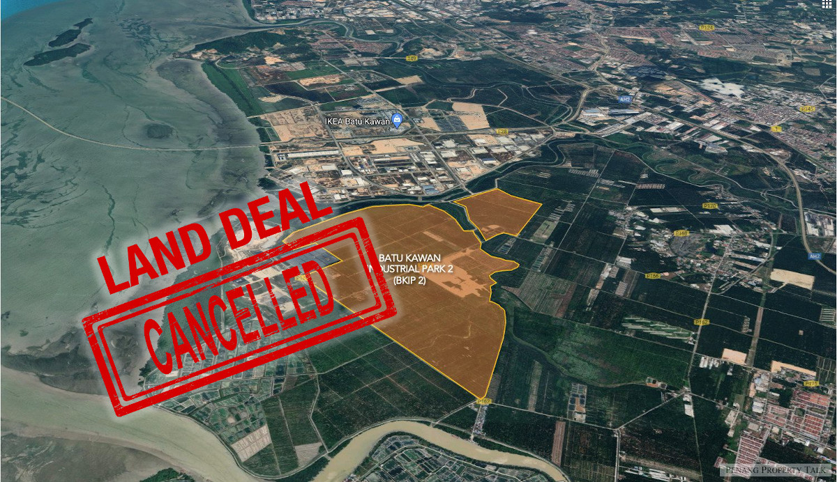 Penang calls off Batu Kawan land deal | Penang Property Talk
